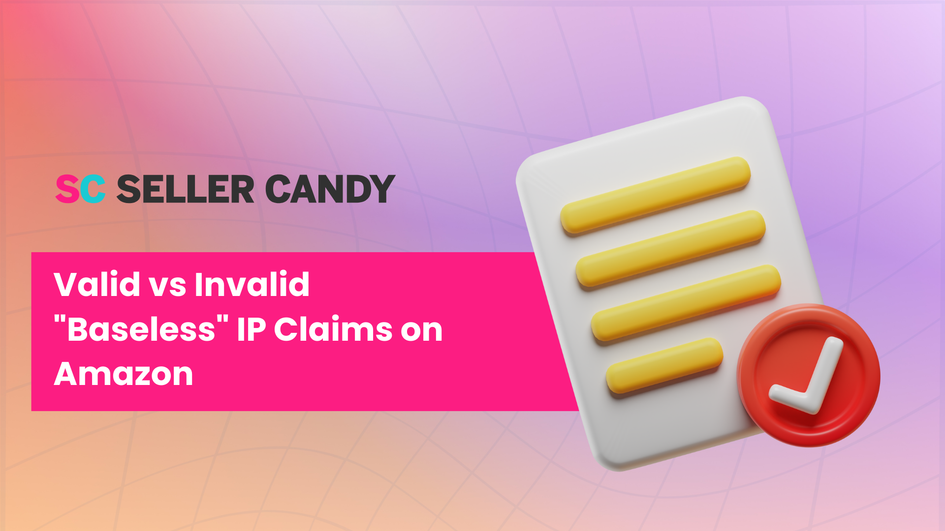 Learn How to Navigate Intellectual Property Violations on Amazon